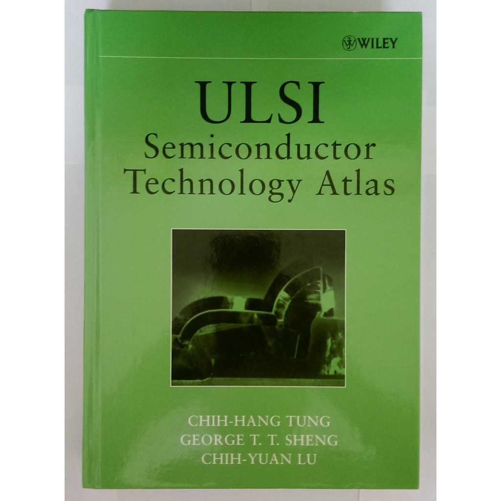 [ULSI製程技術]ULSI Semiconductor Technology Atlas,9780471457725 | 蝦皮購物