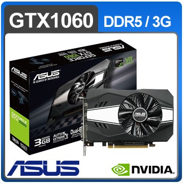 ASUS 華碩 PH-GTX1060-3G 顯示卡 現貨《原廠註冊四年保固》絕地求生 吃雞 挖礦顯示卡 乙太幣卡 | 蝦皮購物