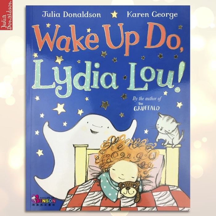 [邦森外文書] Wake Up Do, Lydia Lou! 快醒來～莉迪亞·盧！平裝書 Julia Donaldson | 蝦皮購物