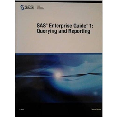 SAS Enterprise Guide 1: Querying and Reporting Course Notes | 蝦皮購物
