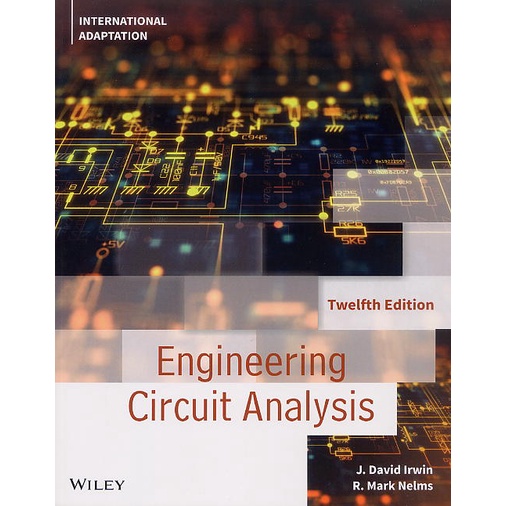 【胖橘子】ENGINEERING CIRCUIT ANALYSIS 第12版 IRWIN 9781119667964 | 蝦皮購物