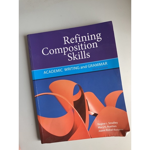 Refining Composition Skills（Sixth Edition) | 蝦皮購物