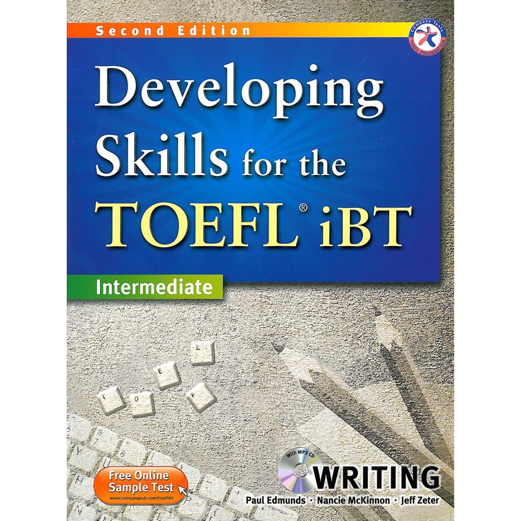 Developing Skills for the TOEFL iBT 2/e (Writing)(with MP3)/Paul ...