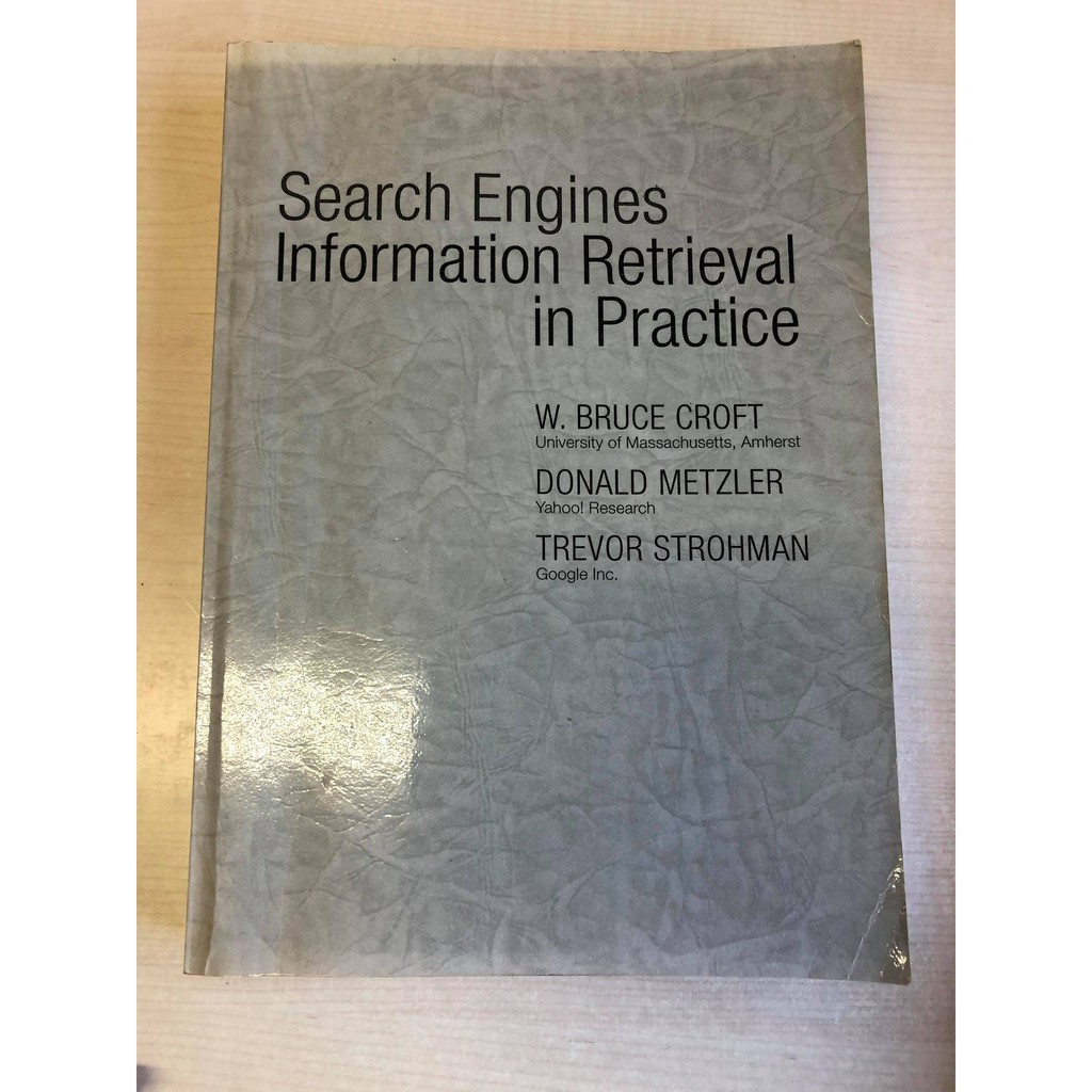Search Engines: Information Retrieval in Practice 原文書影印本 | 蝦皮購物