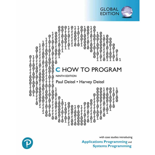 [全華~書本熊] C HOW TO PROGRAM: WITH CASE STUDIES IN APPLICATIONS AND SYSTEMS PROGRAMMING 9/E (G-PIE ...