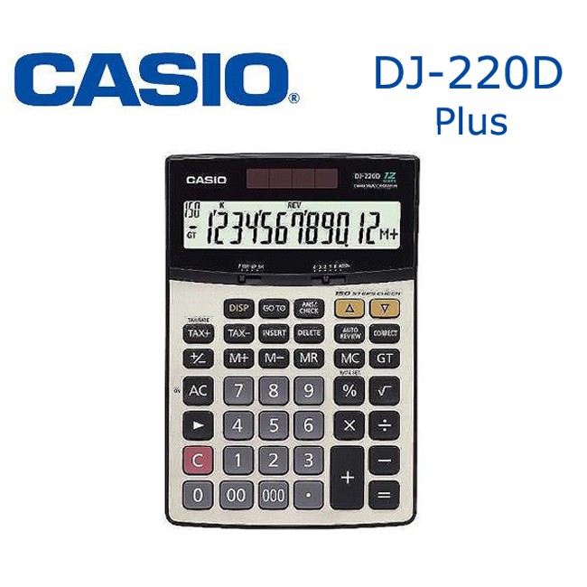 【含稅店】CASIO 卡西歐 DJ-220D Plus 商用專業計算機 12位數 步驟記憶 稅金/利率計算 雙電力 保固 | 蝦皮購物