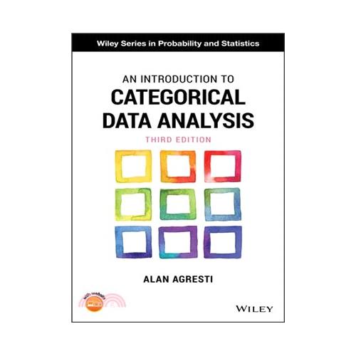 An Introduction To Categorical Data Analysis, 3Rd Edition(精裝)/Agresti Wiley Probability and ...