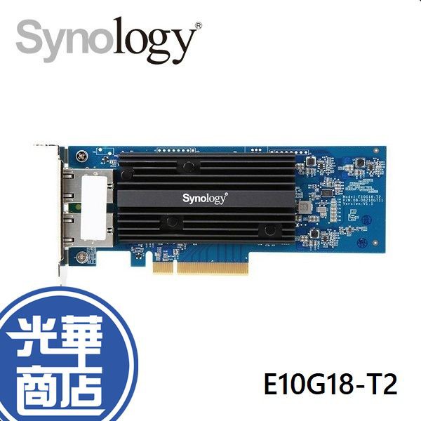 Synology 群暉 E10G18-T2 E10G30-T2 雙埠網路卡 10G RJ-45 全新公司貨 光華商場 | 蝦皮購物