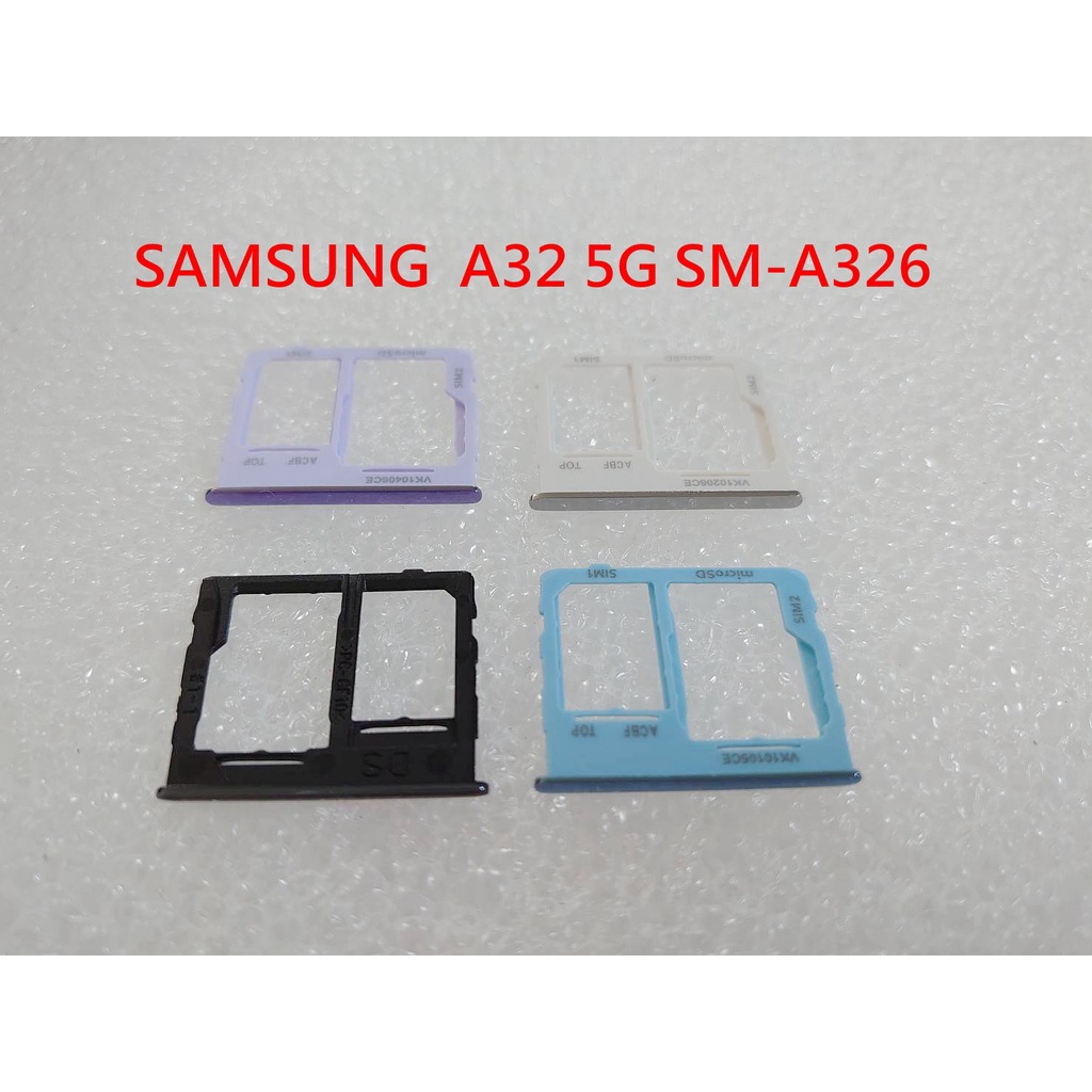 SAMSUNG Galaxy A32 5G 卡托 SM-A326 卡槽 三星 A32 SIM卡座 | 蝦皮購物