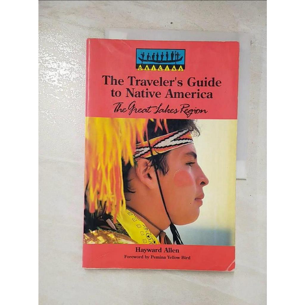 The Traveler's Guide to Native America by Al【T3／歷史_E2H】書寶二手書 | 蝦皮購物