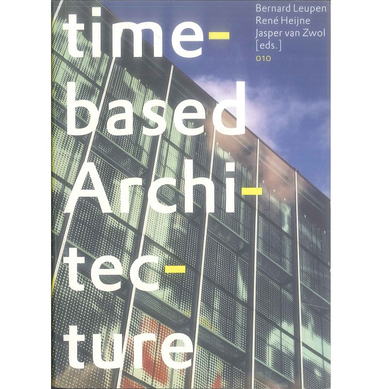 Time-based Architecture -9789064505362 絕版英文設計書 [建築人設計人的店-上博圖書] | 蝦皮購物