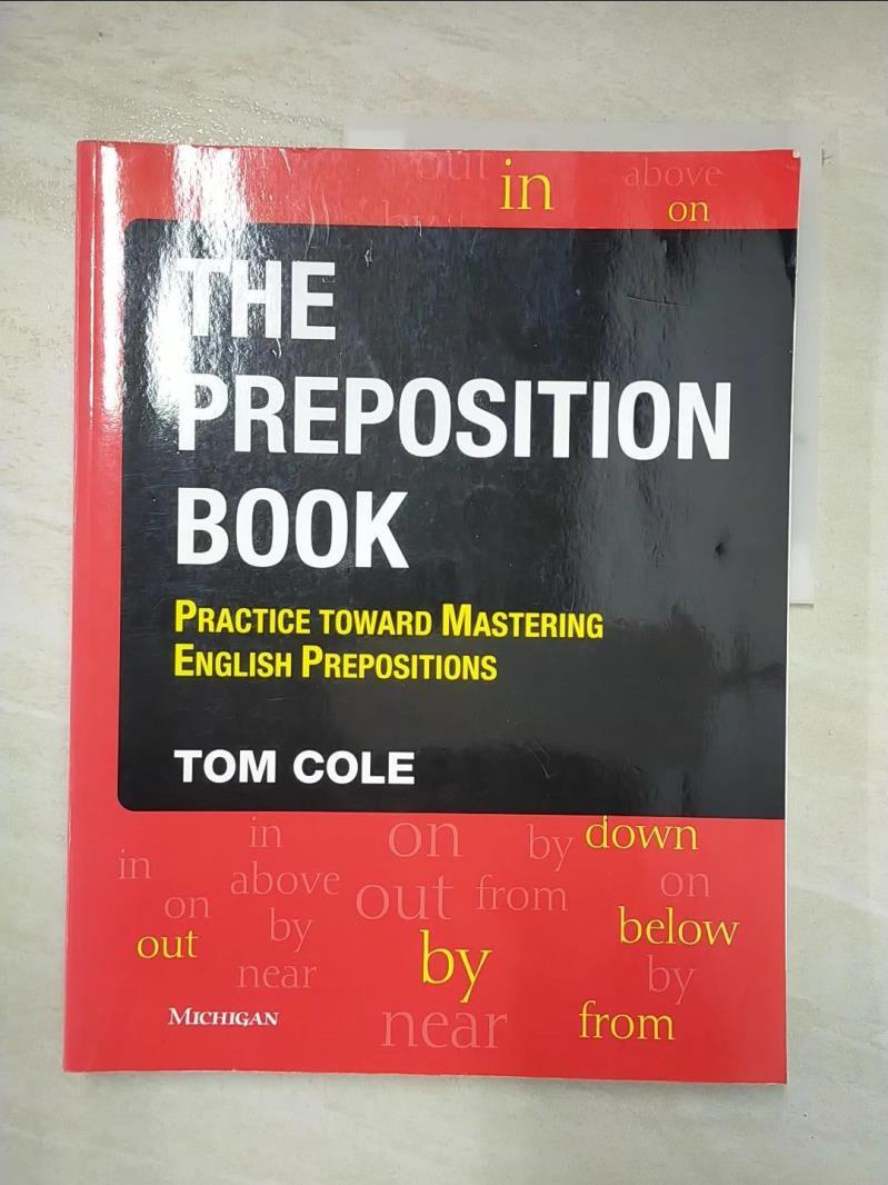 The Preposition Book: Practice Toward Maste【T2／原文書_KDK】書寶二手書 | 蝦皮購物