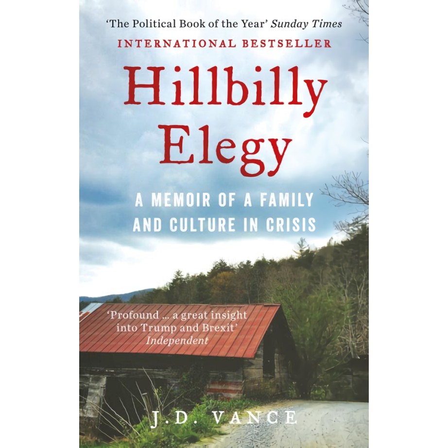 Hillbilly Elegy: A Memoir of a Family and Culture in Crisis/絕望者之歌: 一個美國 ...