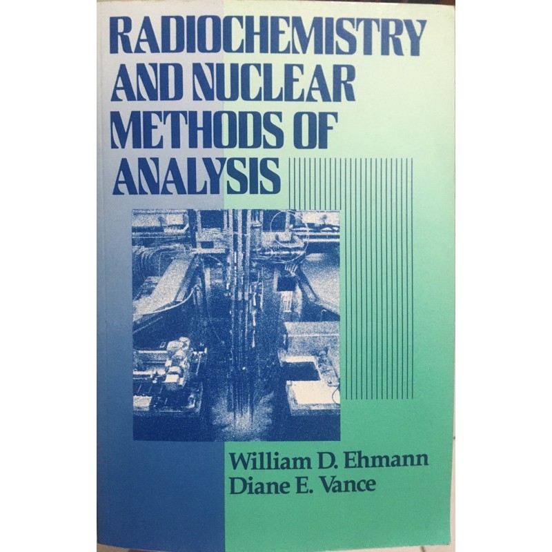Radiochemistry and Nuclear Methods of Analysis 放射化學與放射分析方法 | 蝦皮購物
