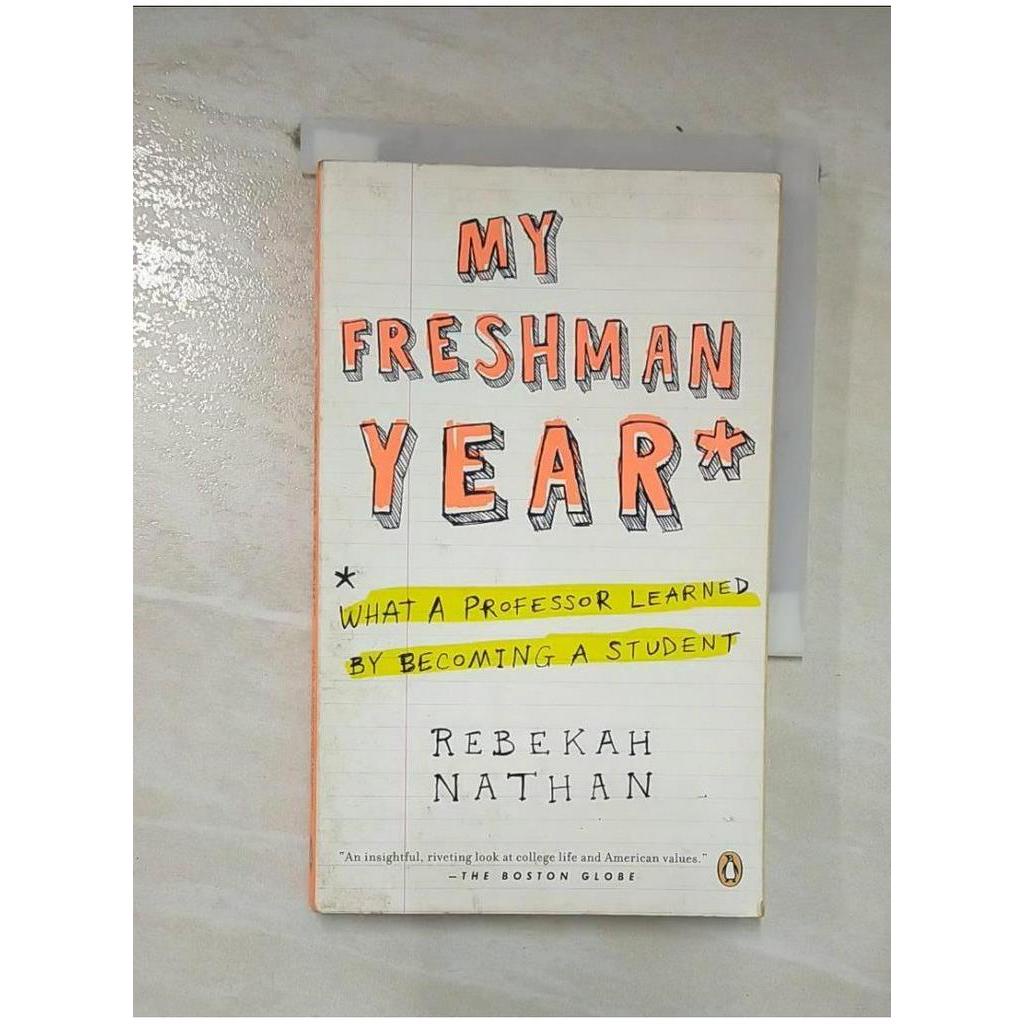 My freshman year-what a professor learned 【T7／原文小說_CIF】書寶二手書 | 蝦皮購物