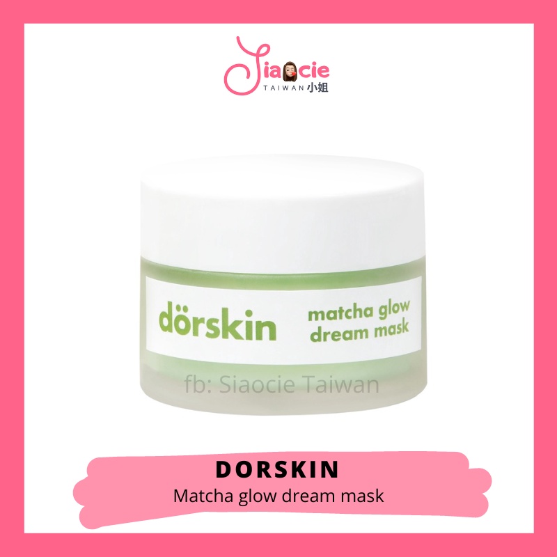 Dorskin Matcha Glow Dream Mask 30gr | 蝦皮購物