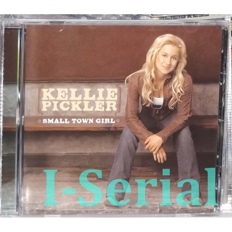 正版CD/ KELLIE PICKLER SMALL TOWN GIRL / 凱莉萍勒 小鎮女孩 | 蝦皮購物