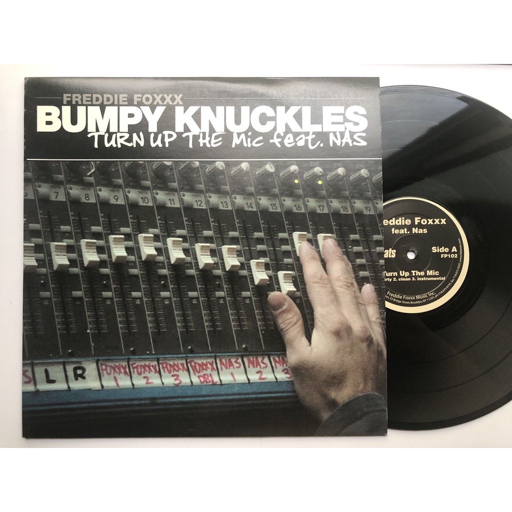 Freddie Foxxx / Bumpy Knuckles / Nas – Turn Up The Mic(黑膠單曲) | 蝦皮購物