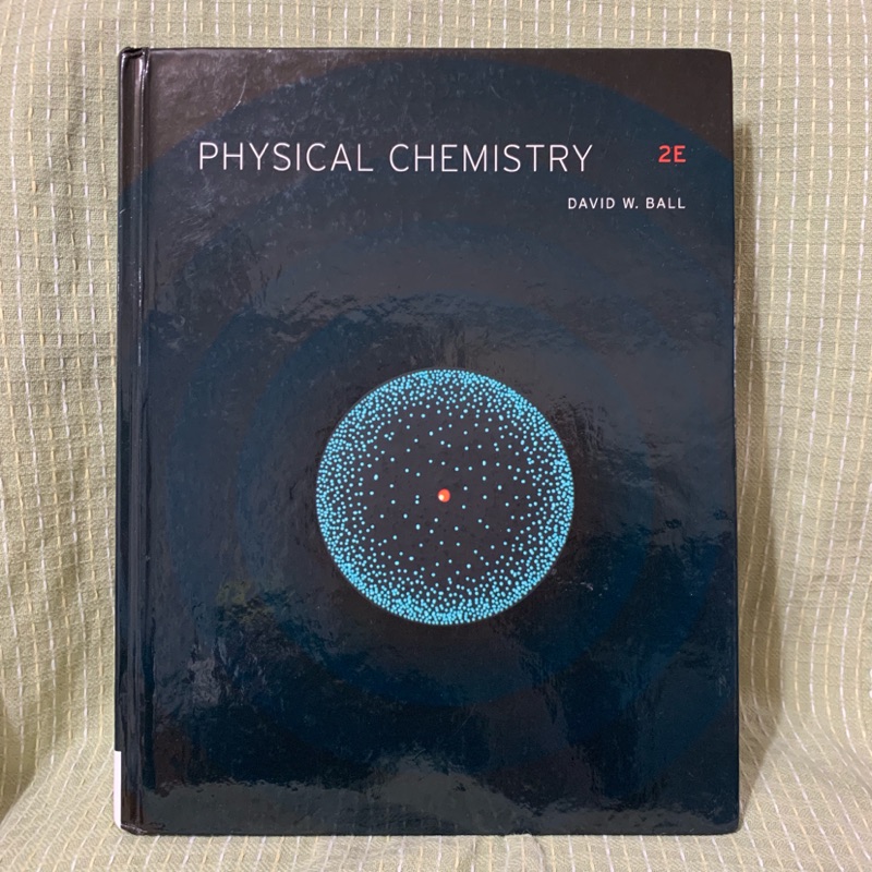 Physical Chemistry 2E (David W. Ball) | 蝦皮購物