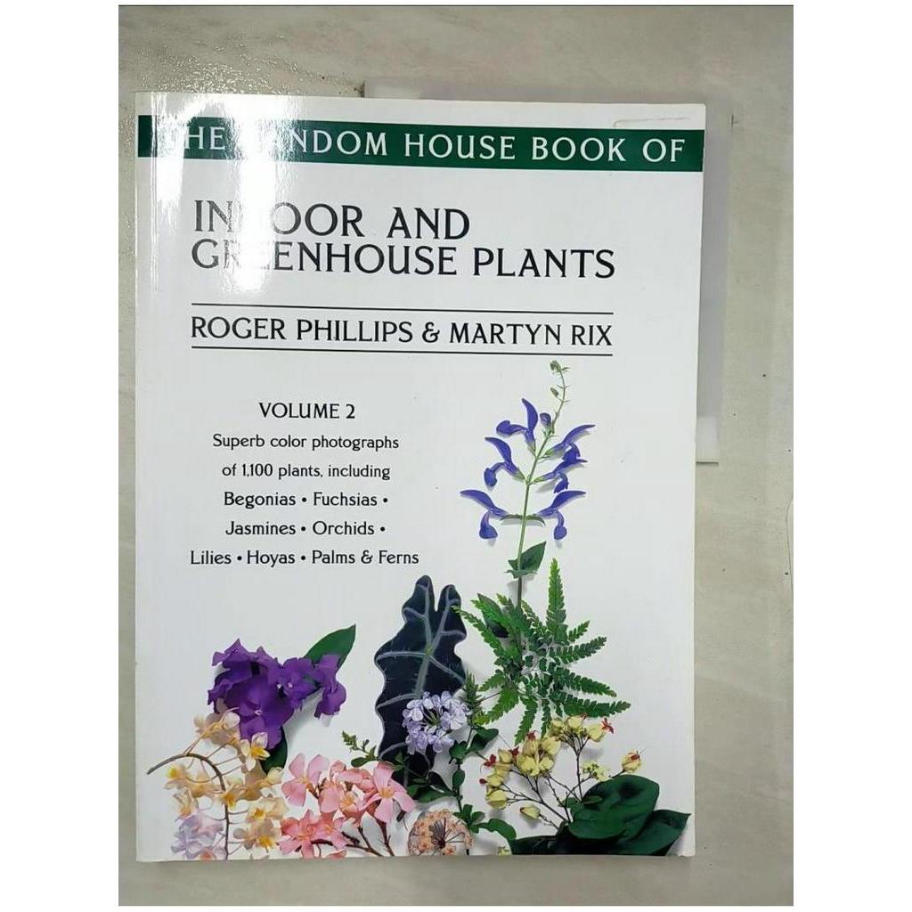 Indoor and Greenhouse Plants_Roger Phillips【T3／動植物_E5H】書寶二手書 | 蝦皮購物