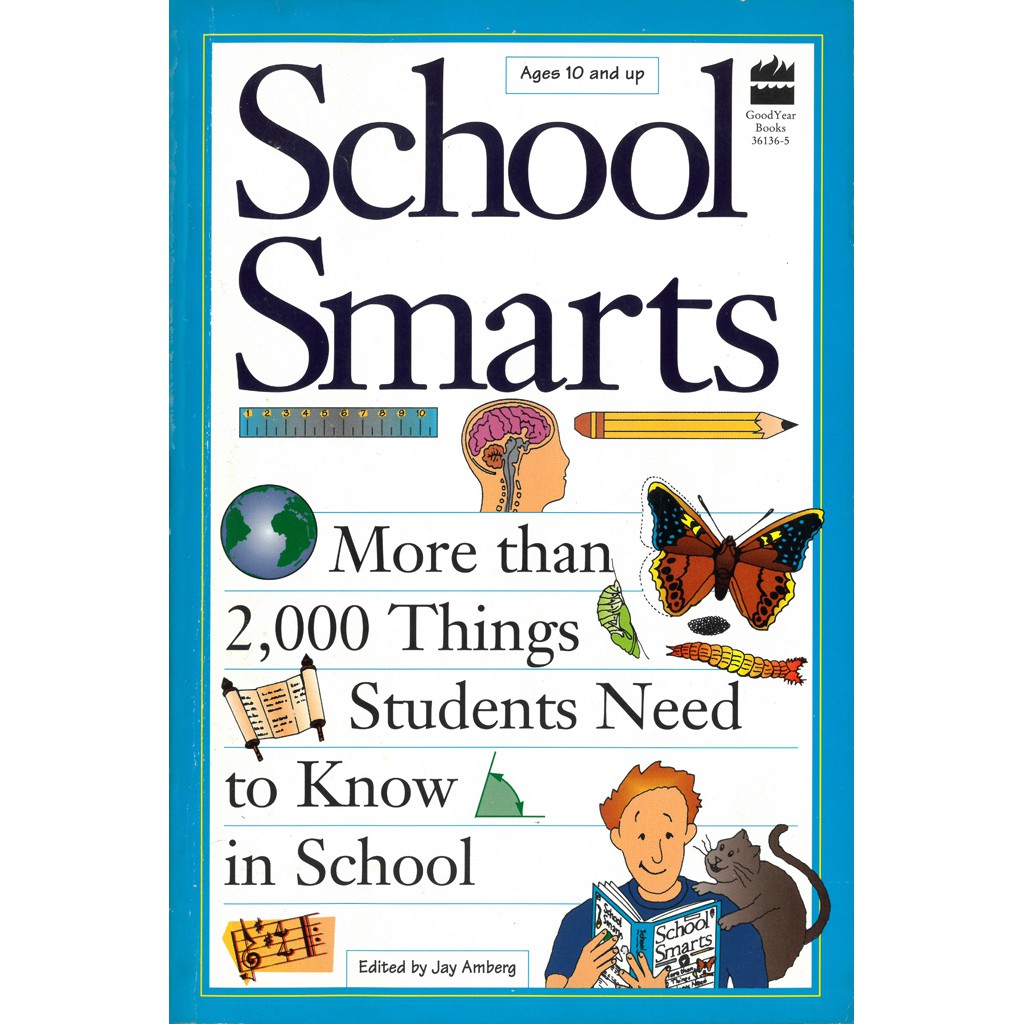 School Smarts: More Than 2,000 Things Students Need to Know / Amberg 文鶴 ...