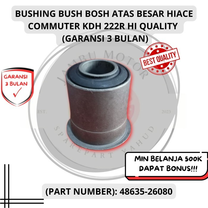 BUSHING BUSH TOP BIG HIACE COMMUTER KDH 222R 高品質 48635-26080 | 蝦皮購物