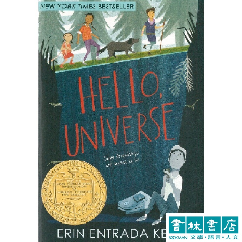 Hello, Universe 《嘿! 有人在聽嗎?》原文小說 2018紐伯瑞金獎 Erin Entrada Kelly 青少年英文小說 書林 ...