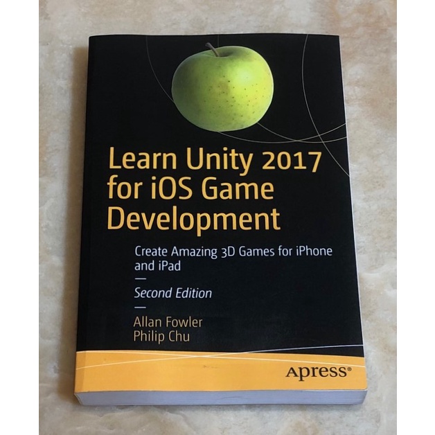 Learn Unity 2017 for iOS Game Development (2E) | 蝦皮購物