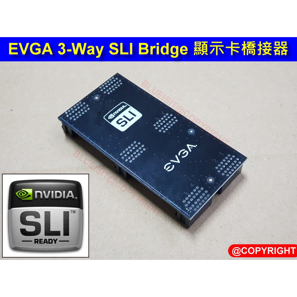 EVGA 3-Way SLI Bridge NVIDIA SLI 顯示卡橋接器 | 蝦皮購物