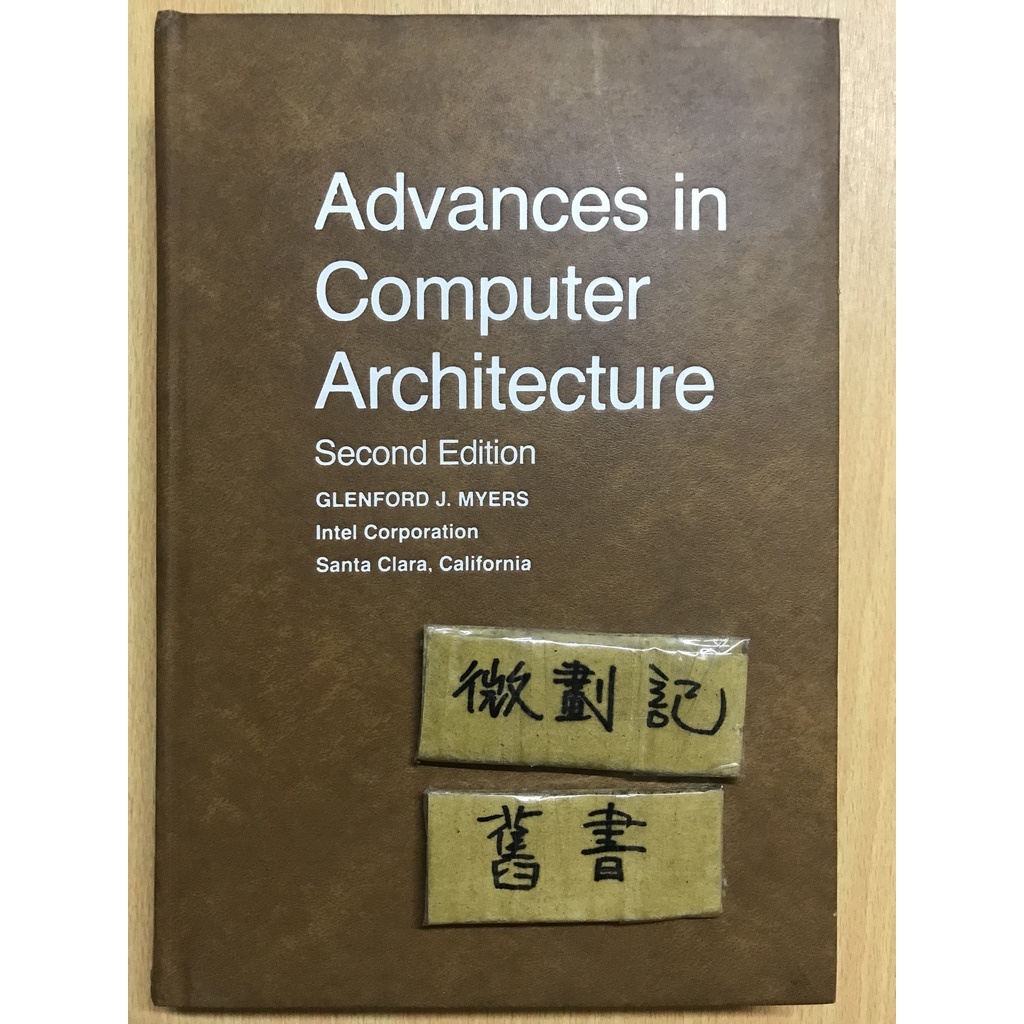 Advances in Computer Architecture 2e / Glenford J. Myers | 蝦皮購物