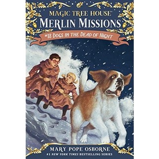 Merlin Mission #18: Dogs in the Dead of Night (平裝本)/Mary Pope Osborne ...