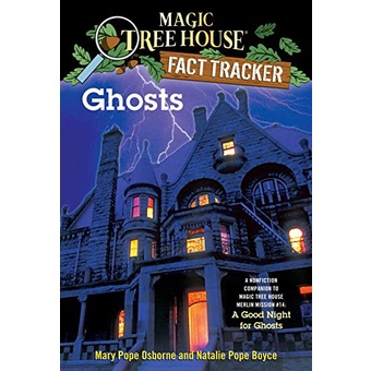 Magic Tree House Fact Tracker #20: Ghosts/Mary Pope Osborne Magic Tree ...