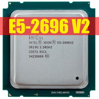 【現貨】英特爾至強 E5-2696v2 E5 2696v2 E5 2696 V2 2.5GHz 12 核 24 線程 C | 蝦皮購物