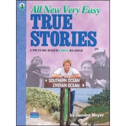 All New Very Easy True Stories: A Picure-Based First Reader /Sandra ...