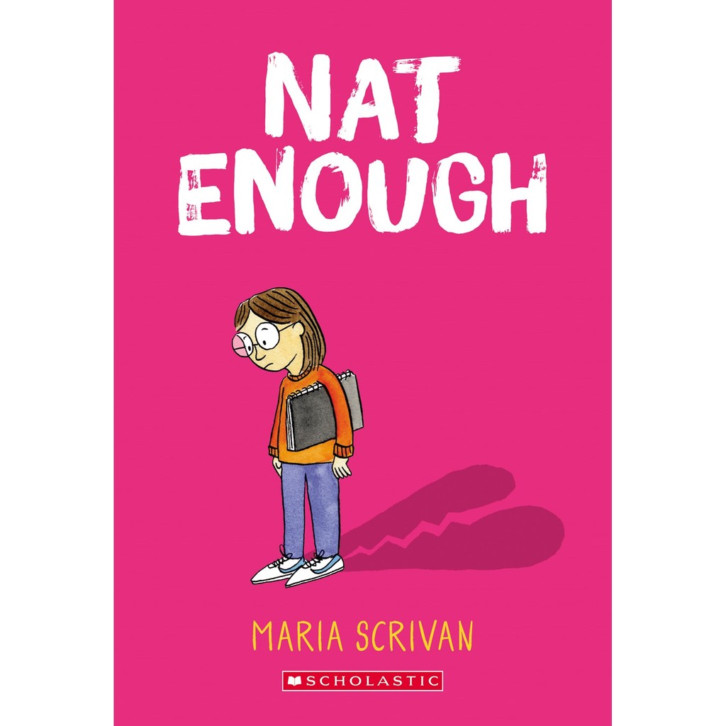 Nat Enough (Nat Enough #1)(graphic novel)/Maria Scrivan《Graphix》 Nat ...