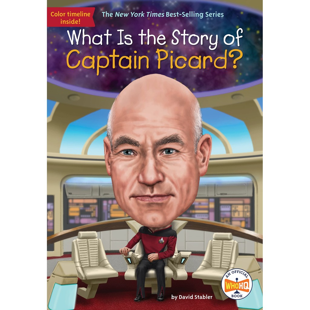 What Is the Story of Captain Picard?/David Stabler What Is The Story Of ...