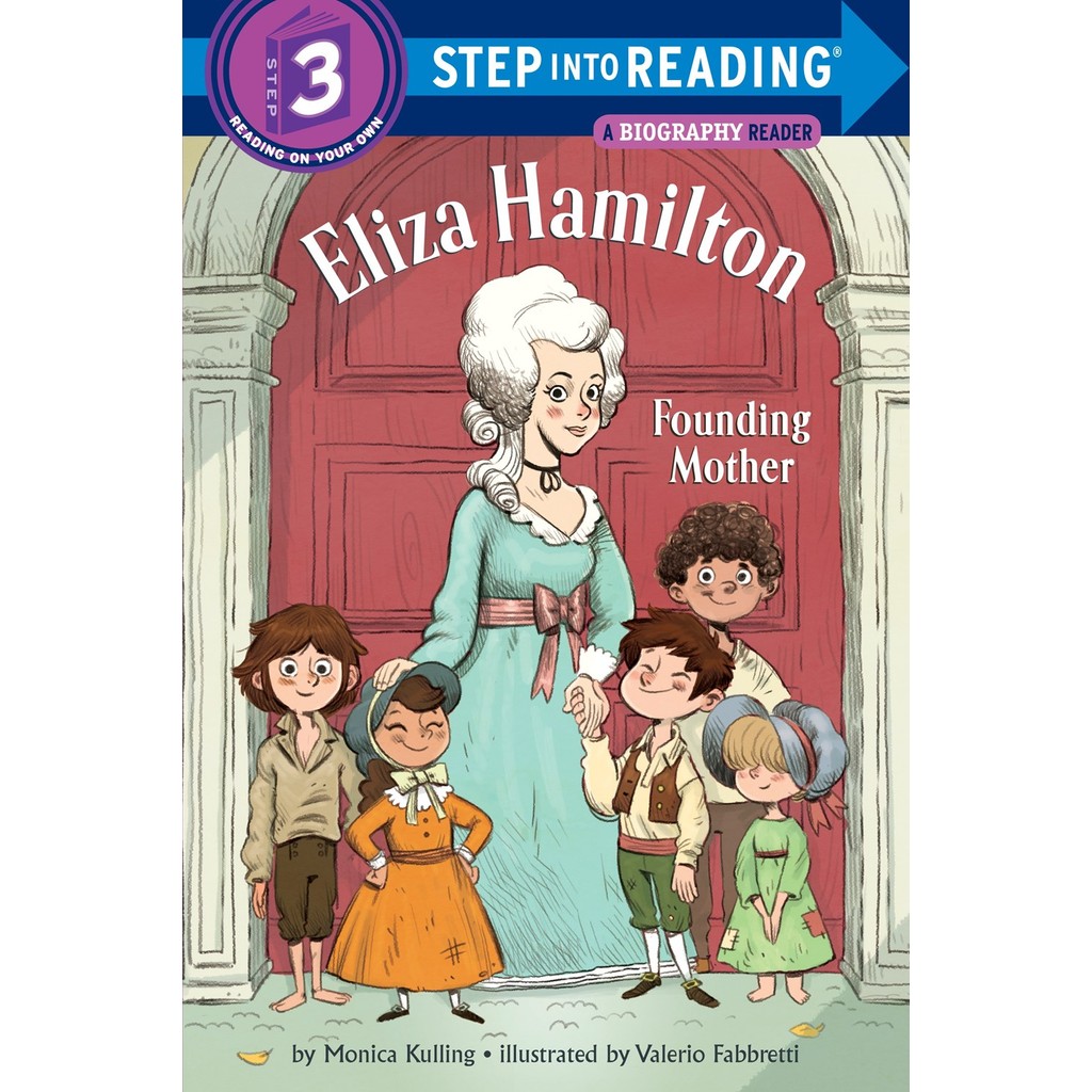 Eliza Hamilton ― Founding Mother/Monica Kulling Step into Reading. Step ...