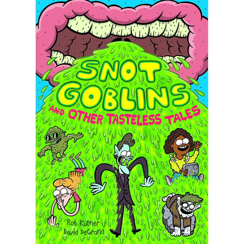 Snot Goblins and Other Tasteless Tales/Rob Kutner【禮筑外文書店】 | 蝦皮購物