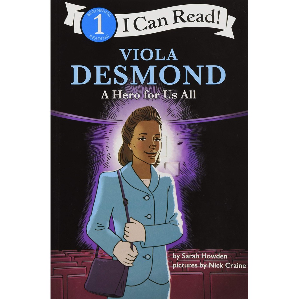 Viola Desmond: A Hero for Us All: I Can Read Level 1/Sarah Howden【禮筑外文 ...