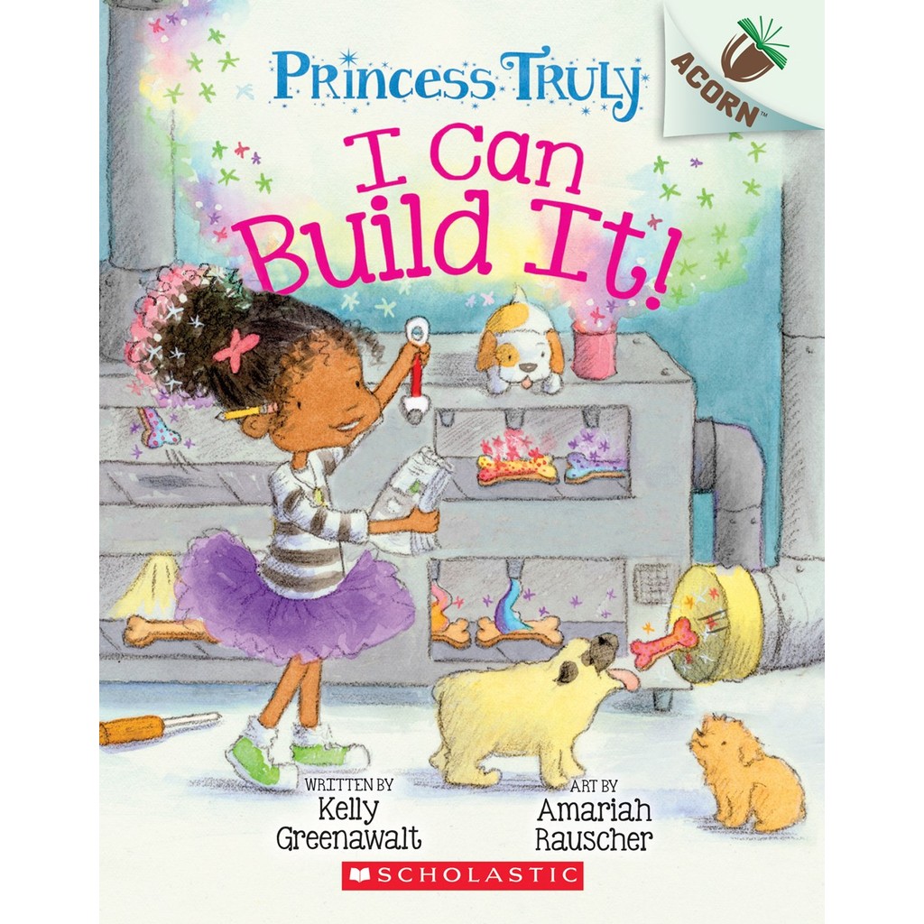 I Can Build It!: An Acorn Book (Princess Truly #3)(平裝本)/Kelly ...
