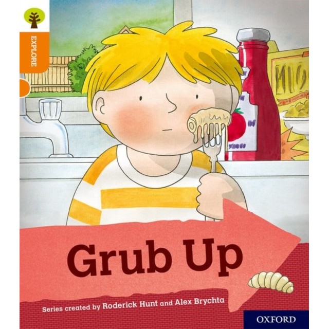 Explore with Biff, Chip & Kipper Level 6: Grub Up/Roderick Hunt Explore ...