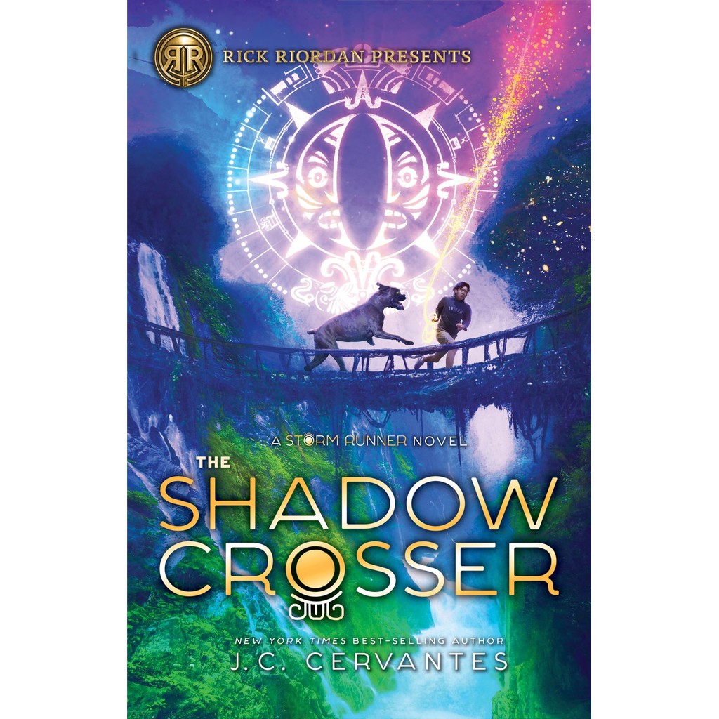 The Shadow Crosser (Storm Runner #3)/J. C. Cervantes The Storm Runner ...