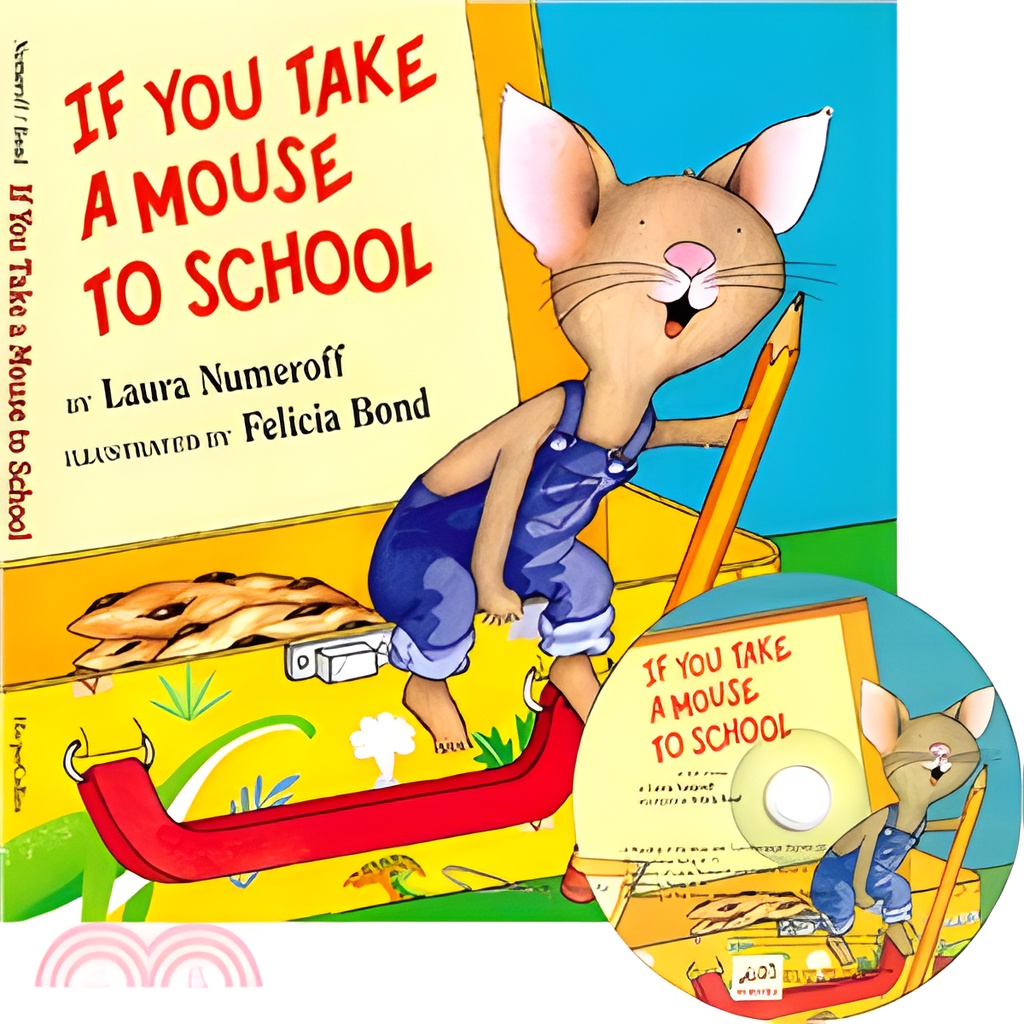 If You Take a Mouse to School (1精裝+1CD)(韓國JY Books版) 廖彩杏老師推薦有聲書第46週 ...