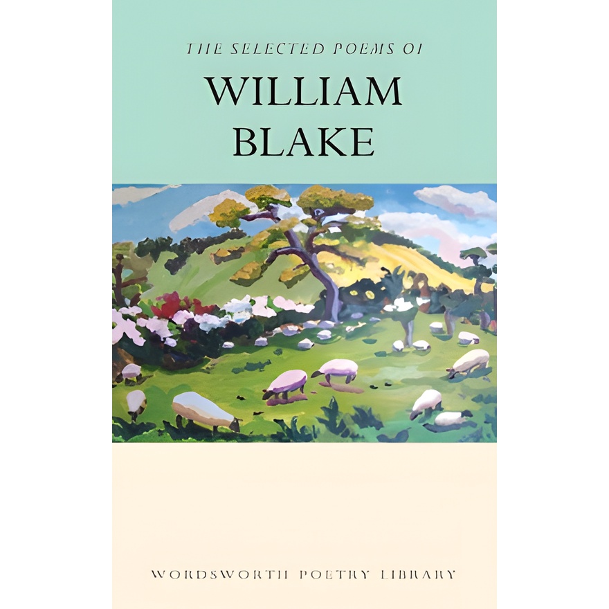 The Selected Poems of William Blake 布雷克詩選/William Blake Wordsworth ...