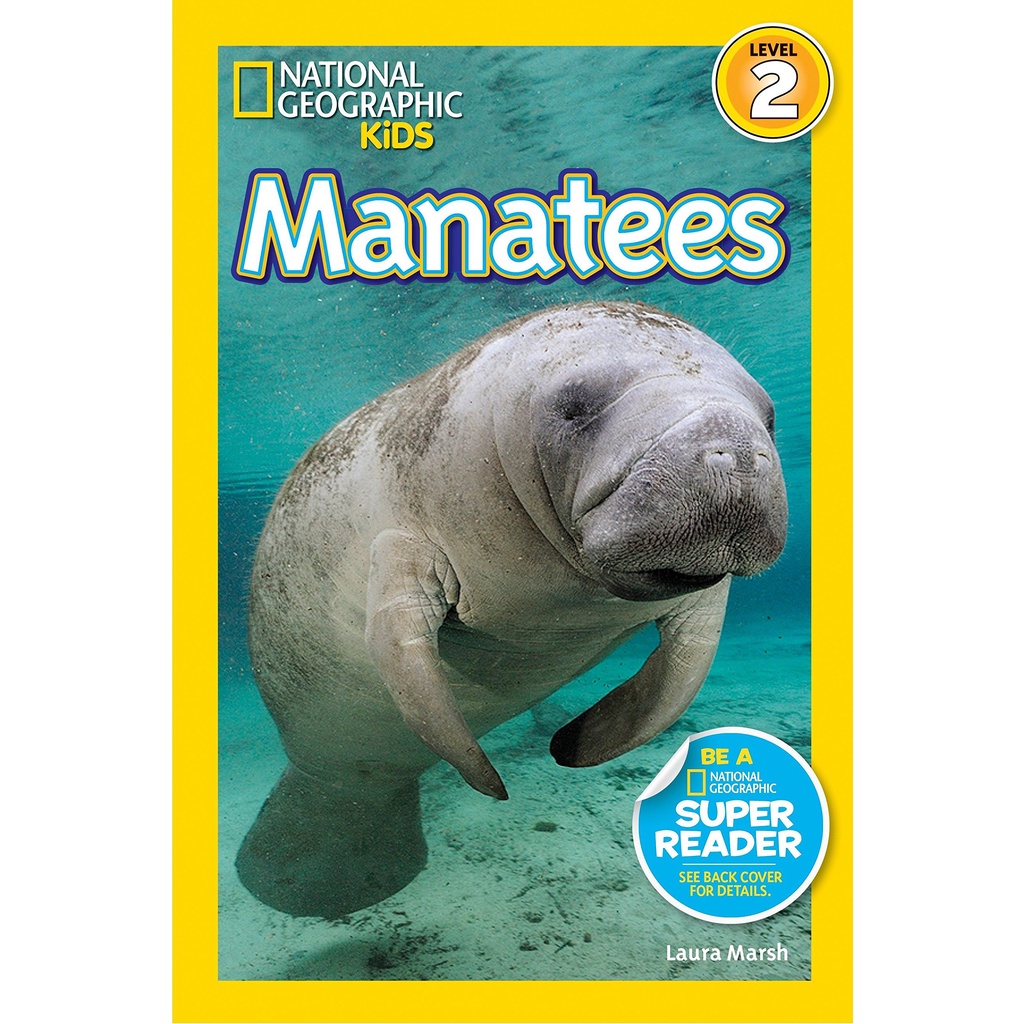 National Geographic Readers: Manatees (Level 2)/Laura Marsh National ...