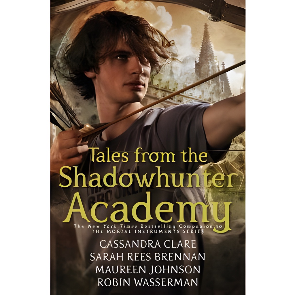 Tales from the Shadowhunter Academy (平裝本)/Cassandra Clare Shadowhunters ...