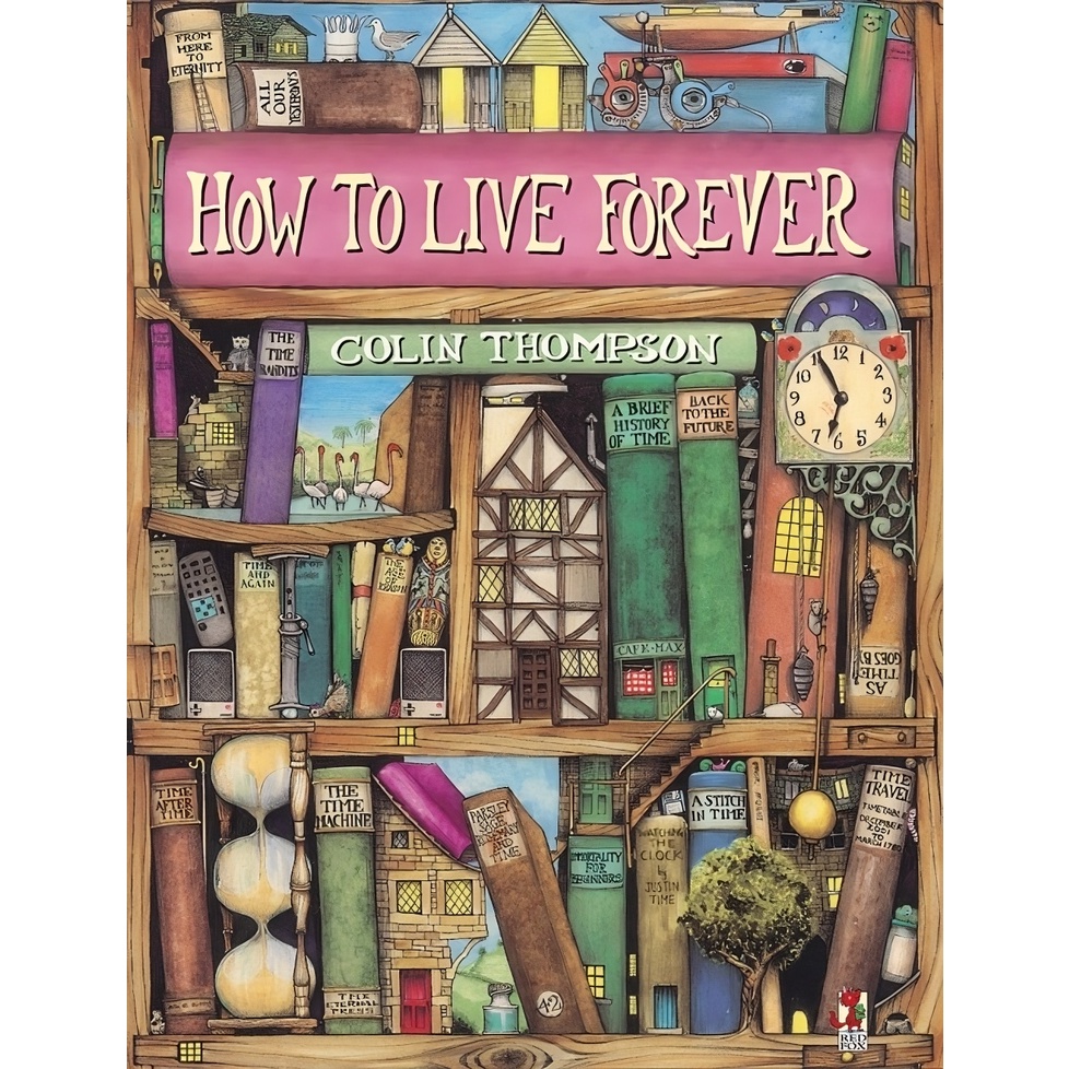 How To Live Forever/Colin Thompson【禮筑外文書店】 | 蝦皮購物
