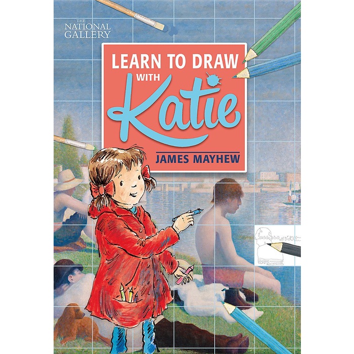 Learn to Draw With Katie ─ A National Gallery Book/James Mayhew【禮筑外文書店 ...