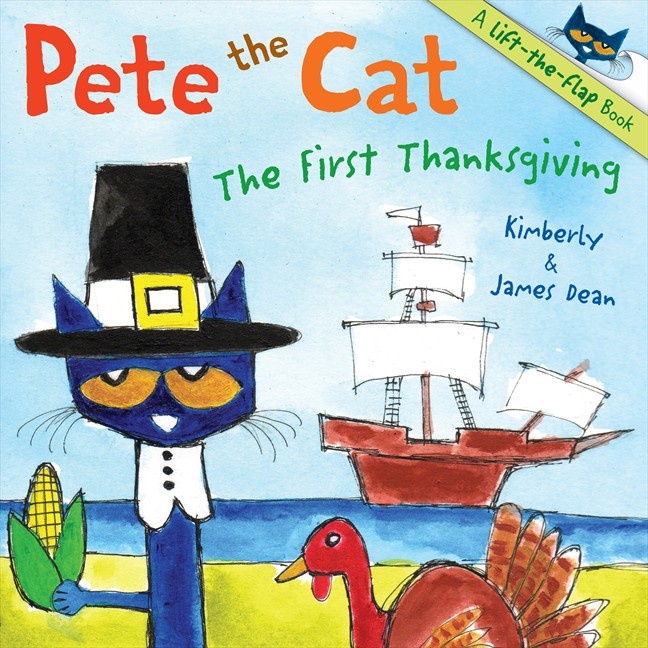 Pete the Cat The First Thanksgiving (a lift-the-flap book)(平裝本)/James ...