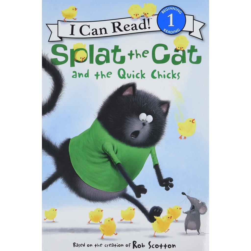 Splat the Cat and the Quick Chicks/Rob Scotton I Can Read Level 1 【禮筑外文 ...